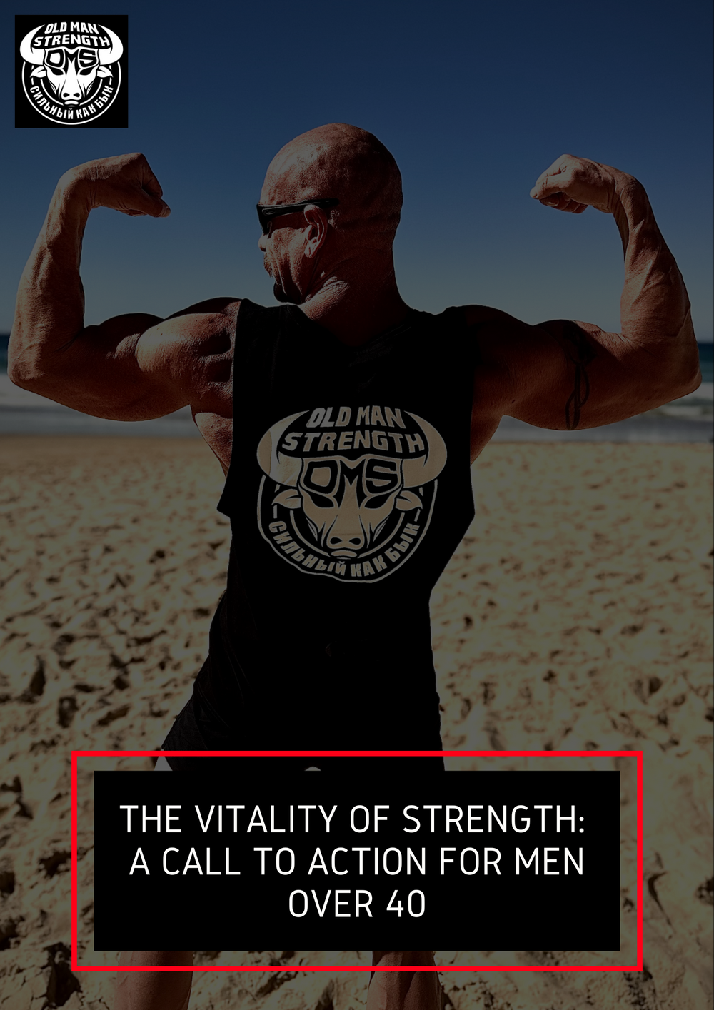 Old Man Strength - Strong Like A Bull – Old Man Strength AUS